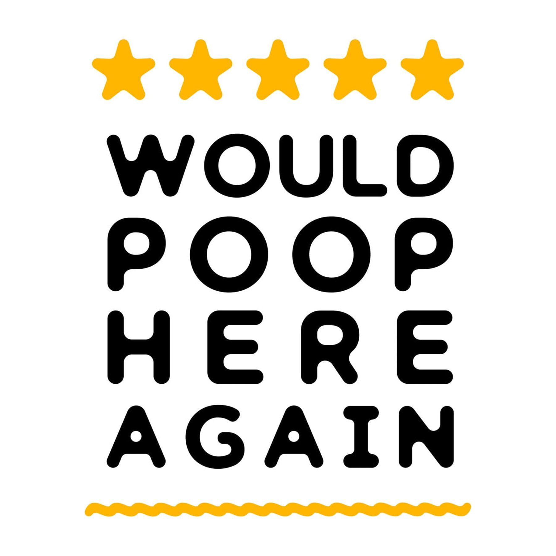 Funny Bathroom Review Sign Five Stars Would Poop Here Again Funny ...