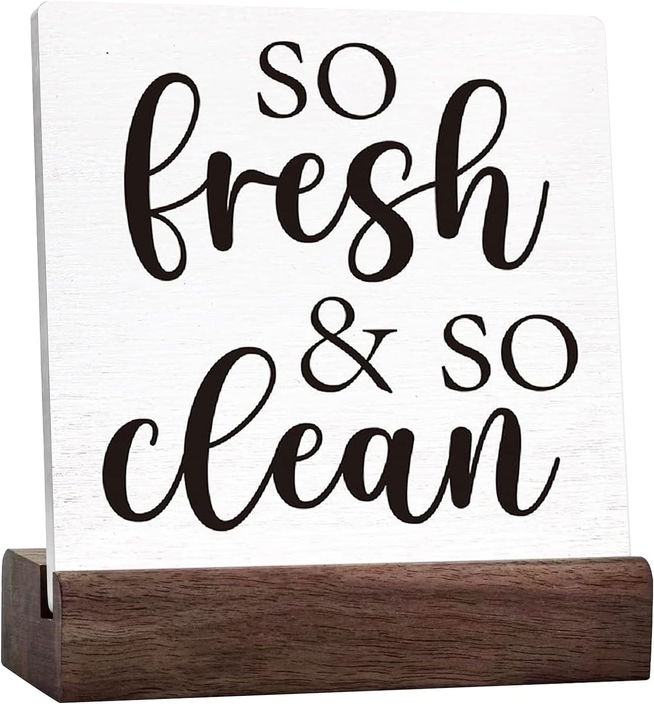 Funny Bathroom Sign So Fresh And So Clean Sign For Bathroom Shelf ...