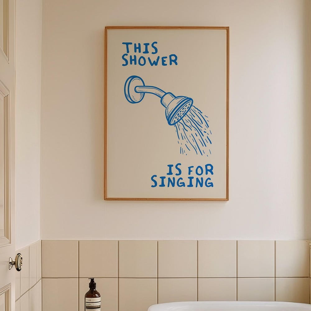 Funny Bathroom Sign 'This Shower Is For Singing' Print Quirky Wall Art ...