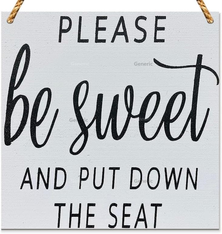 Funny Bathroom Signs Please Put Down Your Seat Signs - Farmhouse ...