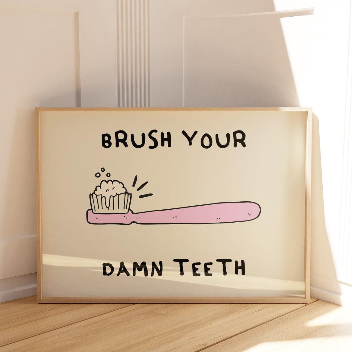 Funny Bathroom Wall Art Print - Brush Your Teeth Poster - Minimalist ...