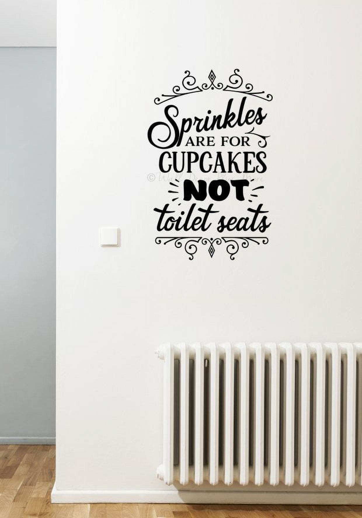 Funny Bathroom Wall Stickers Sprinkles For Cupcakes Not Toilet Decal ...