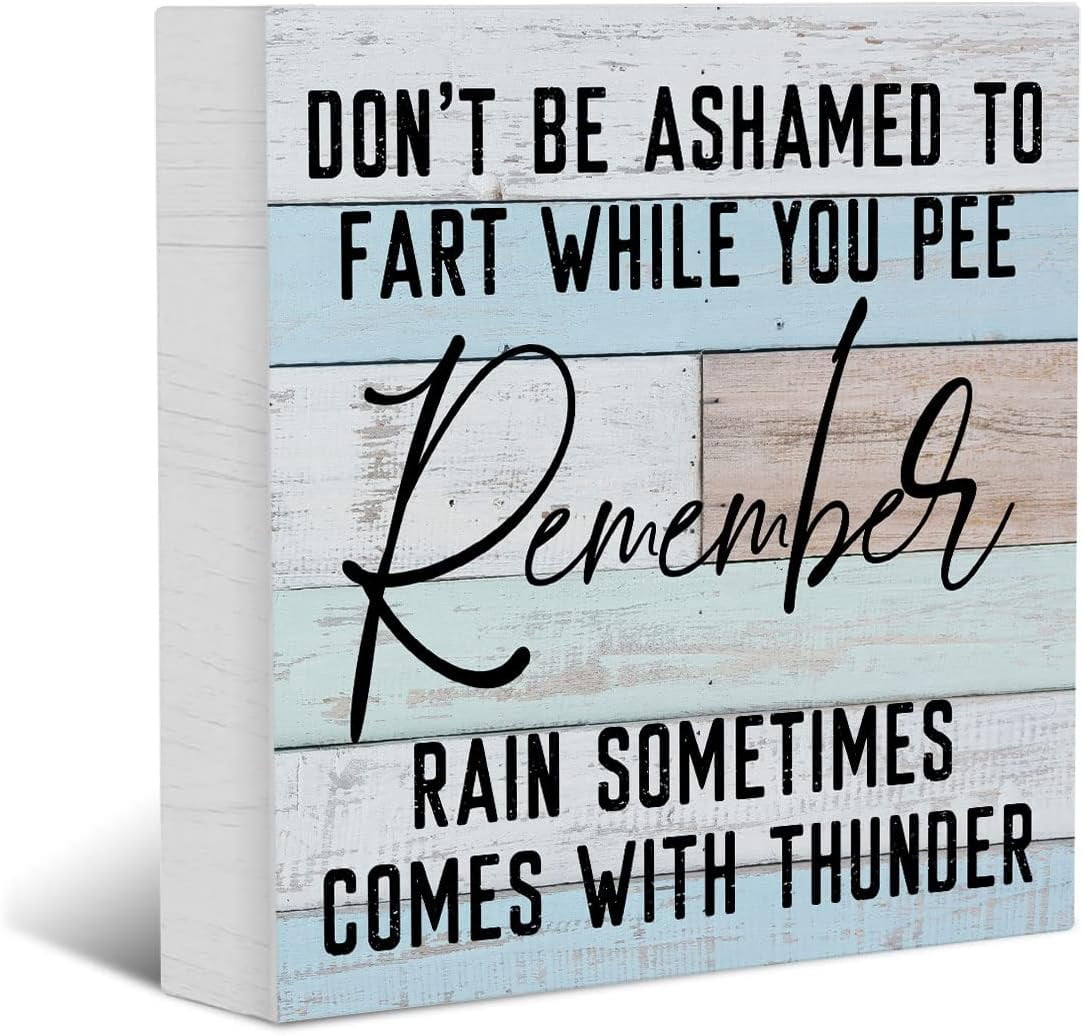 Funny Bathroom Wood Box Sign, Don't Be Ashamed to Fart Wood Box Sign ...