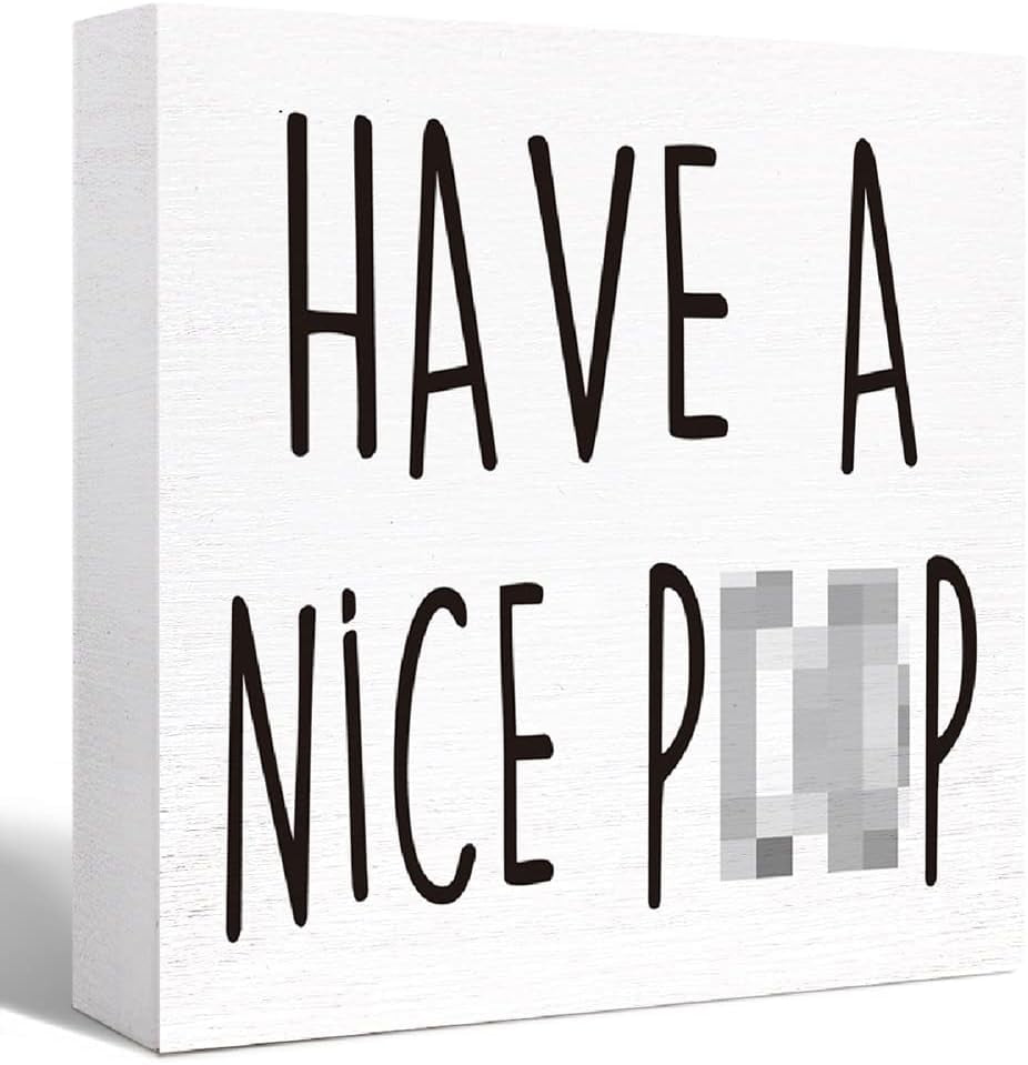 Funny Bathroom Wood Sign Have a Nice Poop Wood Block Sign for Bathroom ...
