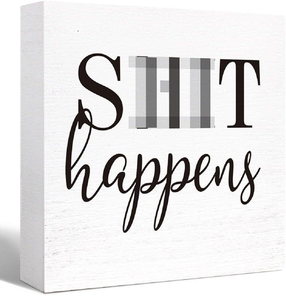 Funny Bathroom Wood Sign Shit Happens Sign Wood Block Sign for Bathroom ...