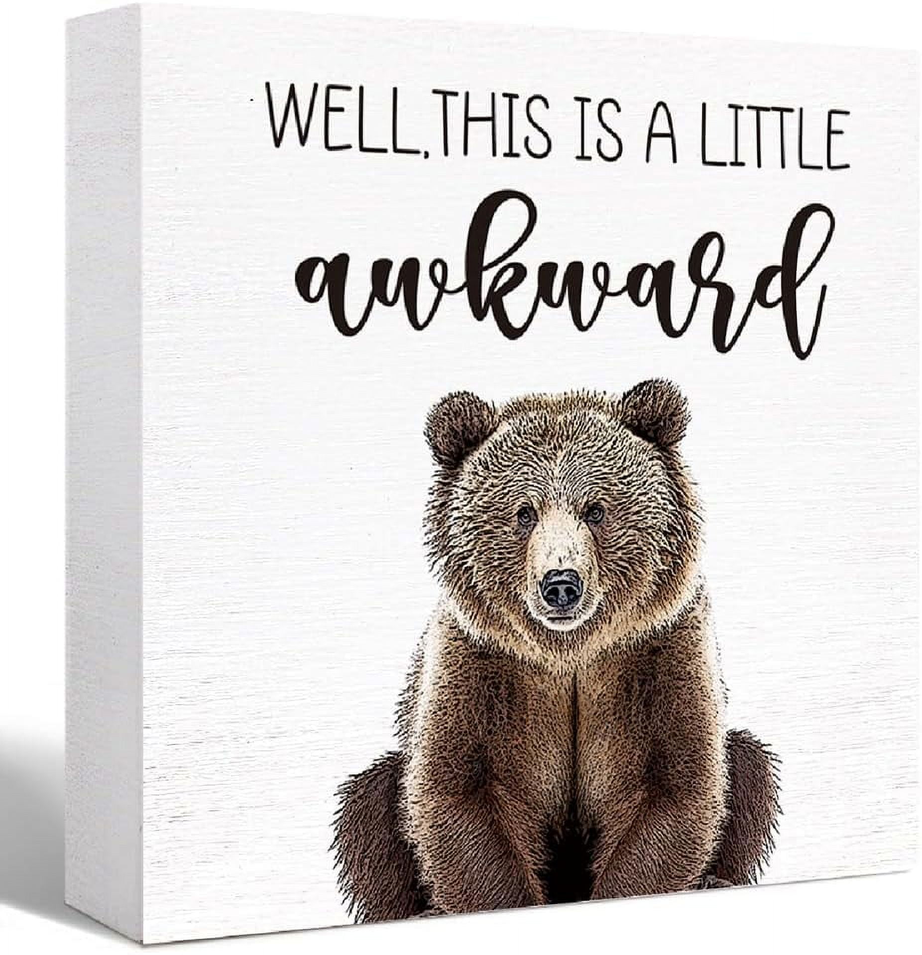 Funny Bathroom Wood Sign Well This is A Little Awkward Funny Bear Wood ...