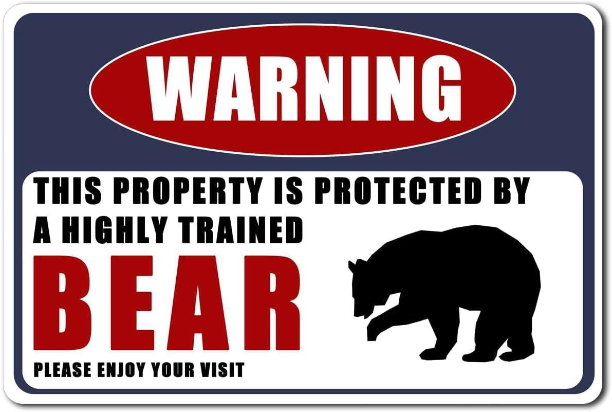 Funny Bear Warning Sign, Bear Decor, Campsite Sign This Property is Protected by a Highly ...
