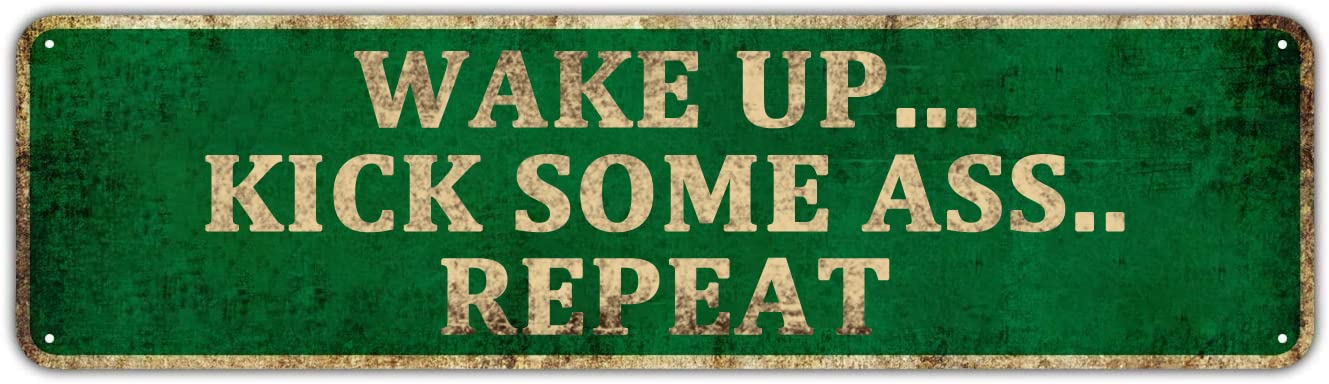 Funny Bedroom Decor Wake Up Kick Some Ass Repeat Positive