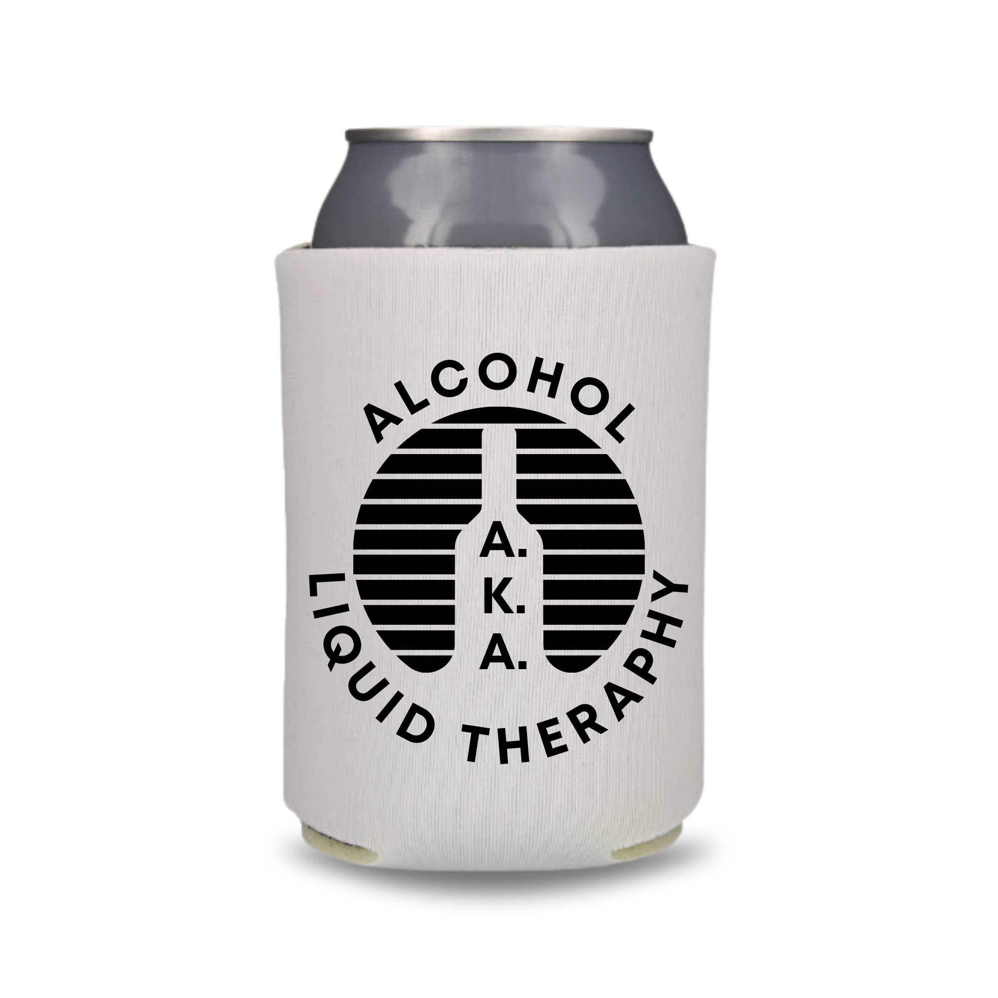 Funny Beer Can Cooler, Alcohol A.K.A. Liquid Therapy Coolie, Party ...