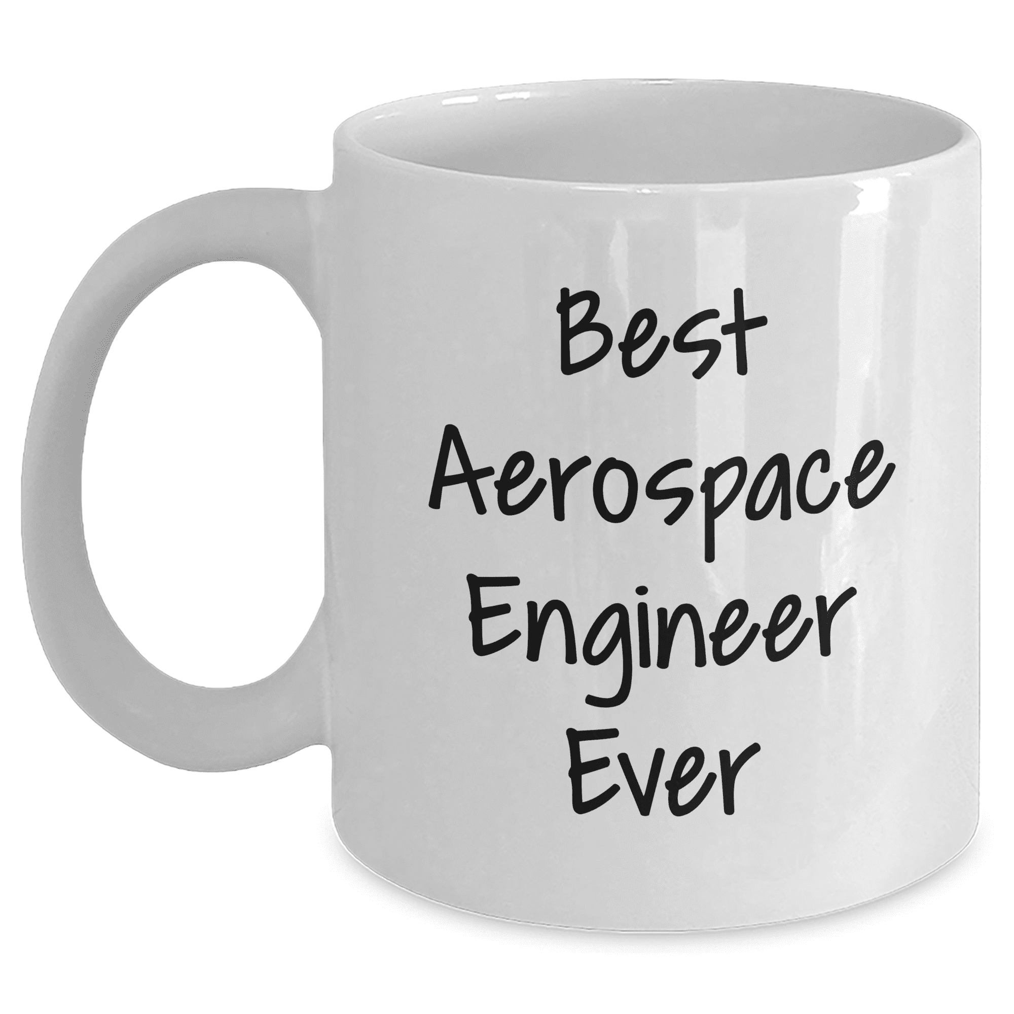Funny Best Aerospace Engineer Ever White Coffee Mug Gifts from Family ...