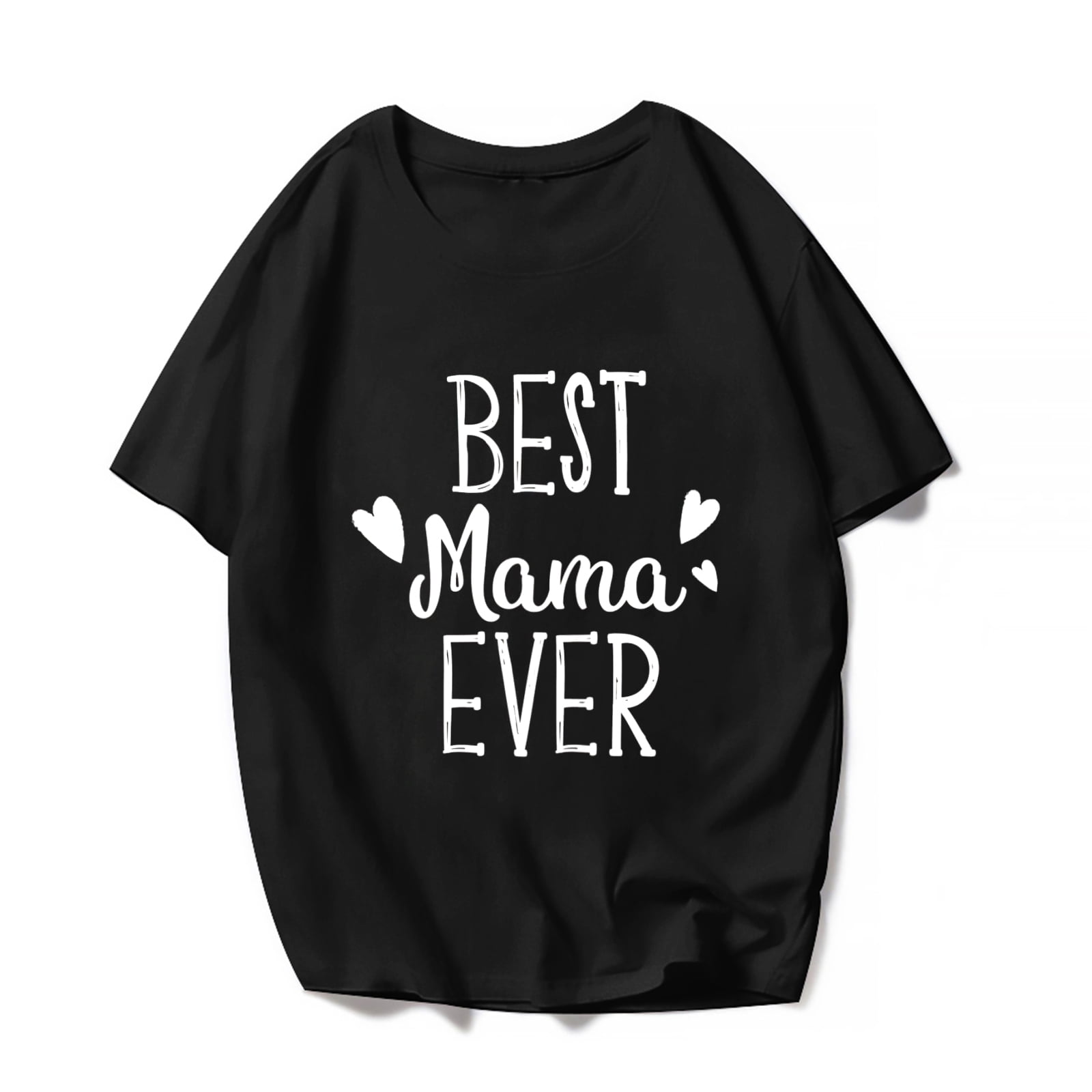 Funny Best Mama Ever Tops T-Shirt Mom Life Mother's Day Graphics Women ...