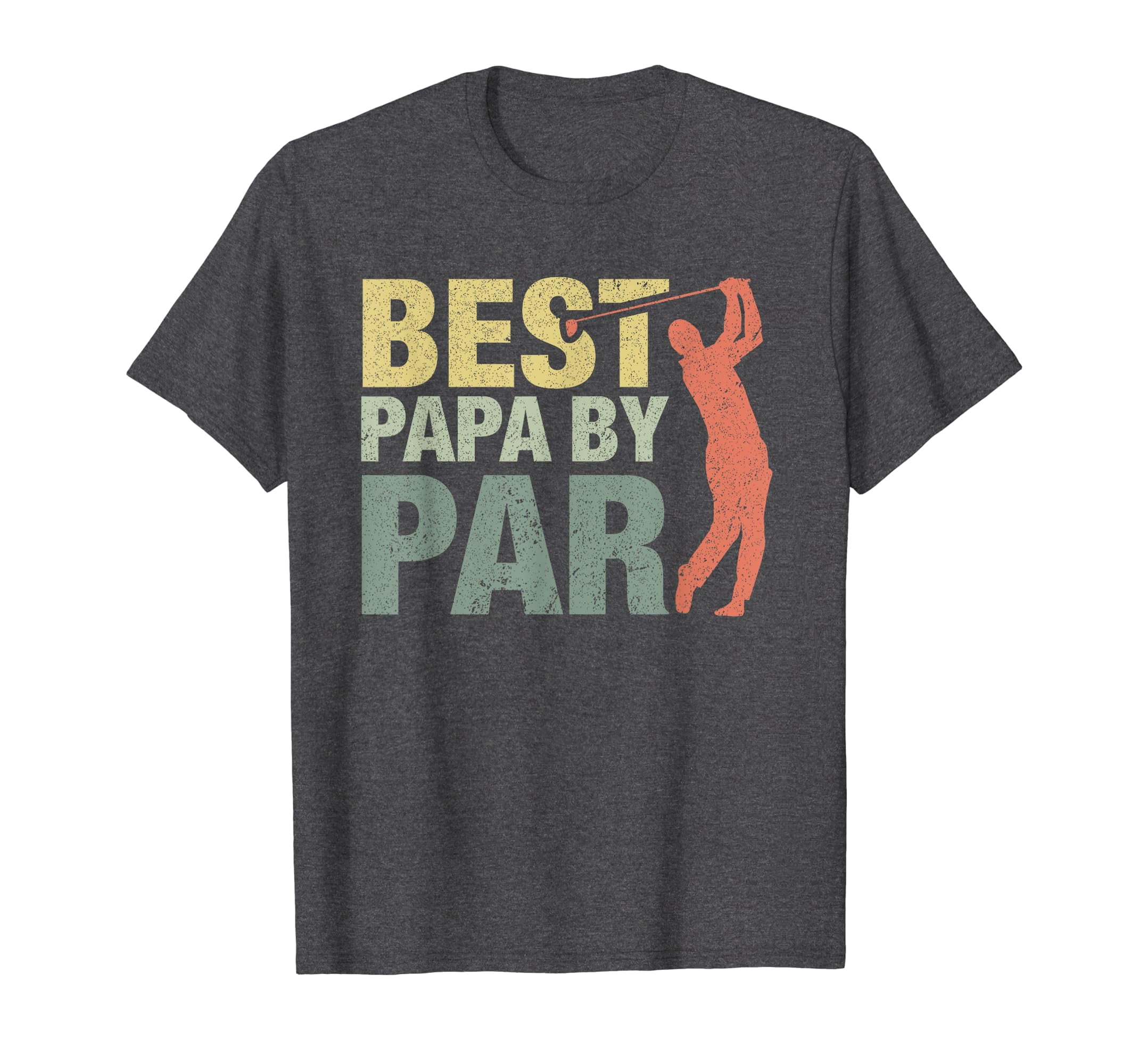 Funny Best Papa By Par Father's Day Golf Shirt Gift Grandpa T-Shirt ...