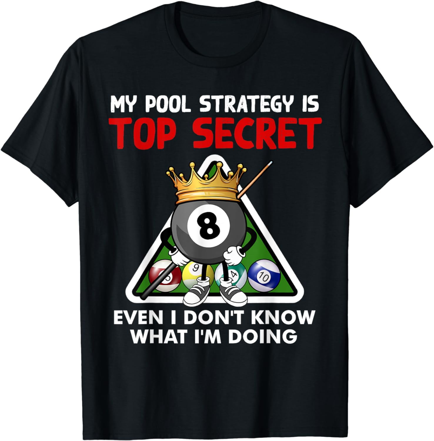 Funny Billiards Art For Men Women Billiards Pool Players T-Shirt ...