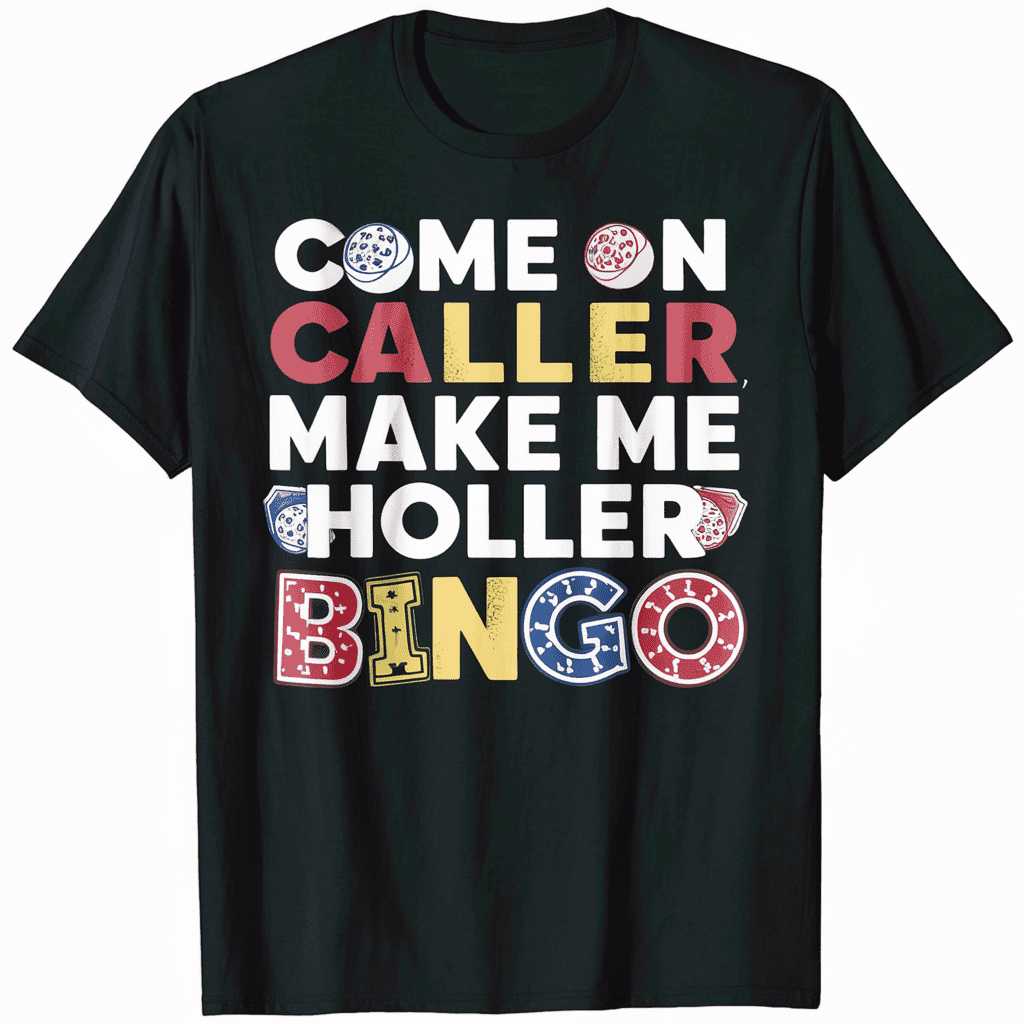 Funny Bingo Caller Quote Unisex Retro Graphic Short Sleeve Tee Shirt ...