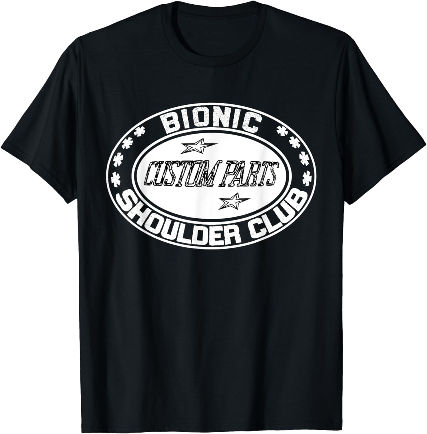 Funny Bionic Shoulder Replacement Surgery T-Shirt - Walmart.com