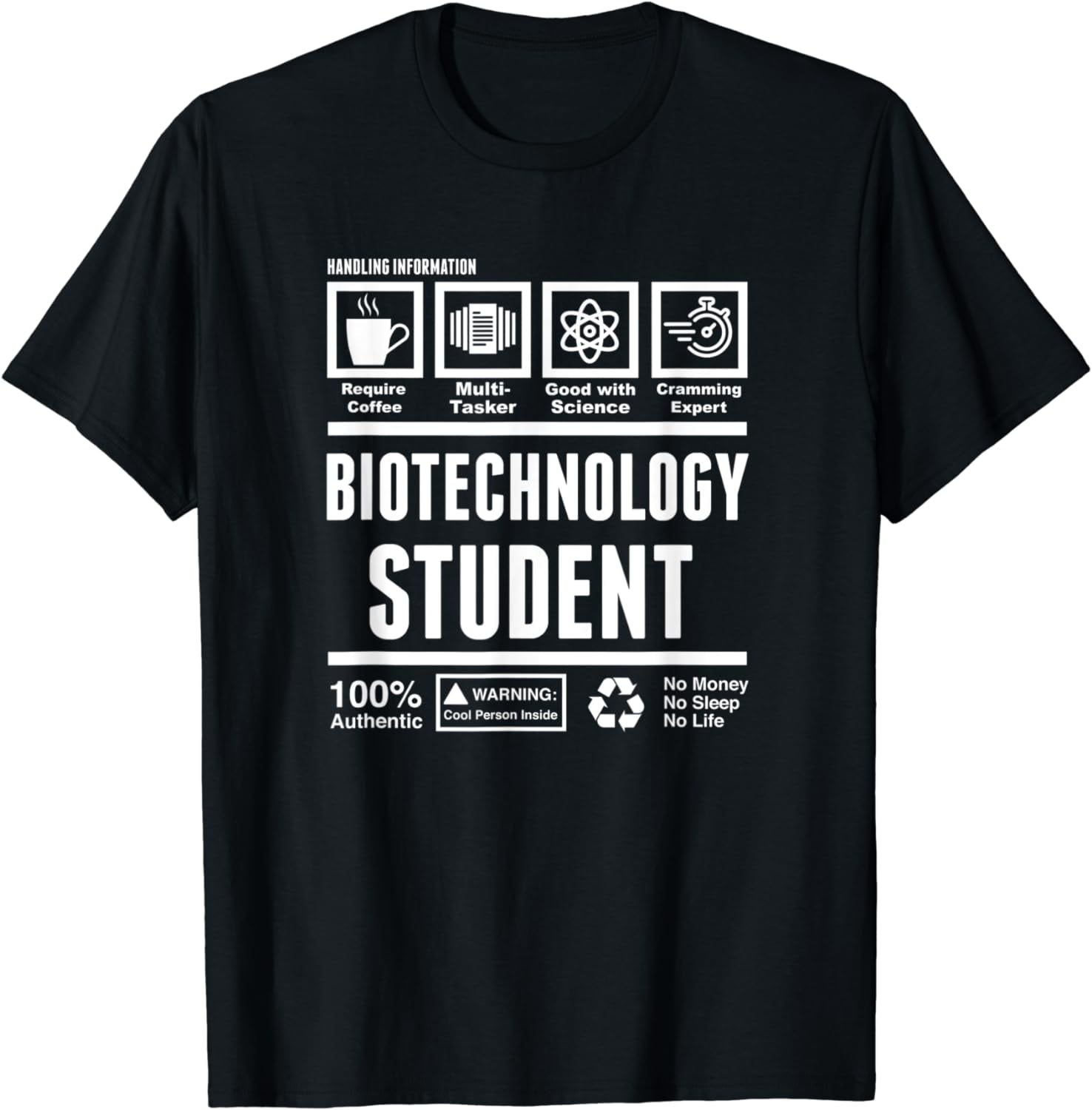 Funny Biotechnology Student Handling Information T-Shirt - Walmart.com