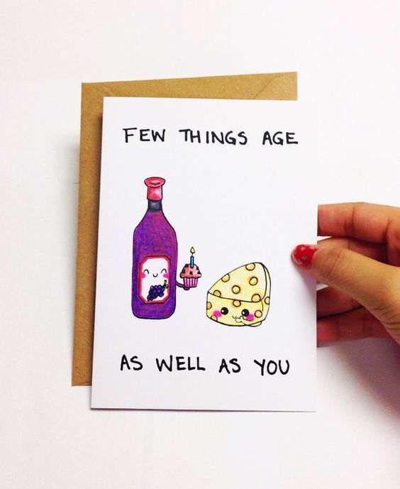 Funny Birthday Card – “Few Things Age as Well as You” – Cute Wine ...