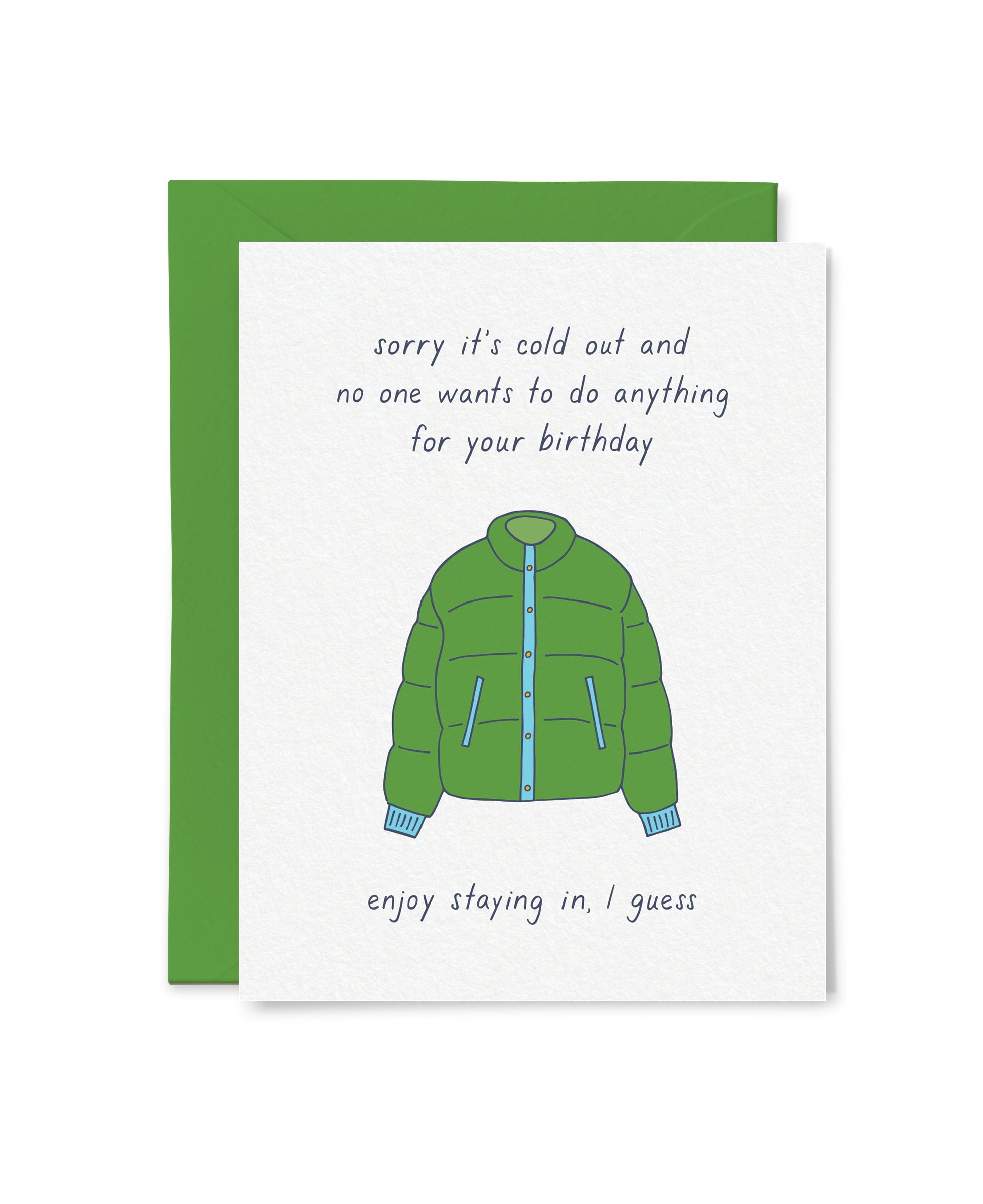 Funny Birthday Card for Winter Birthdays – “Sorry It’s Cold Out” with ...