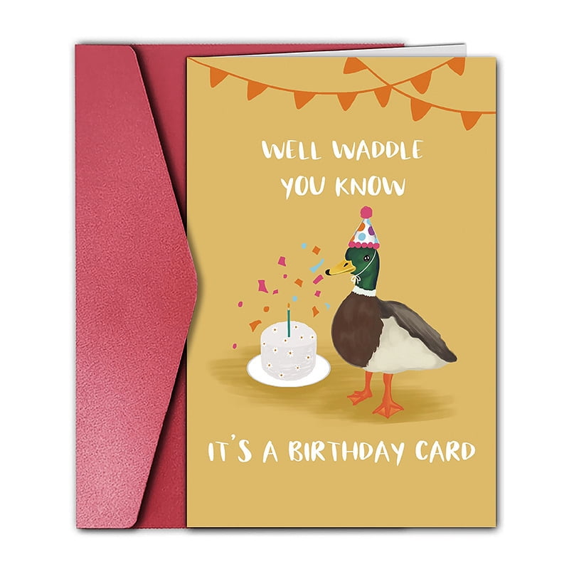 Funny Birthday Card featuring a Waddling Duck – “Well Waddle You Know ...
