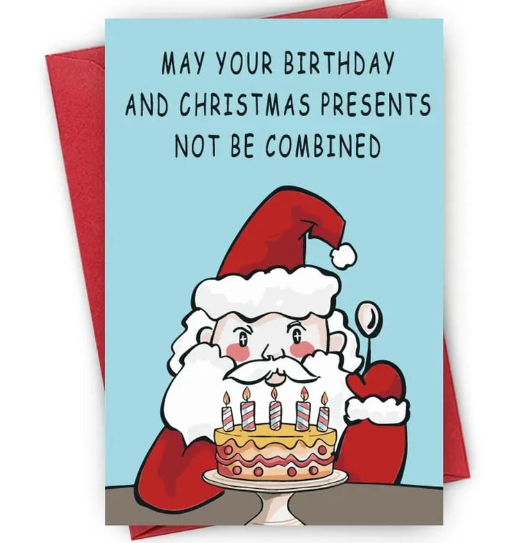 Funny Birthday Card with Santa - "May Your Birthday and Christmas ...