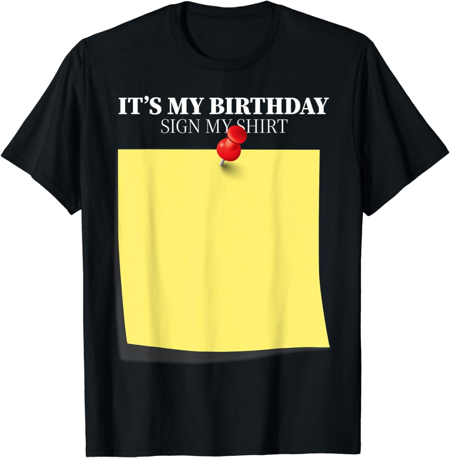 Funny Birthday Gift Party Sign My Shirt Party Ice Breaker T-Shirt ...