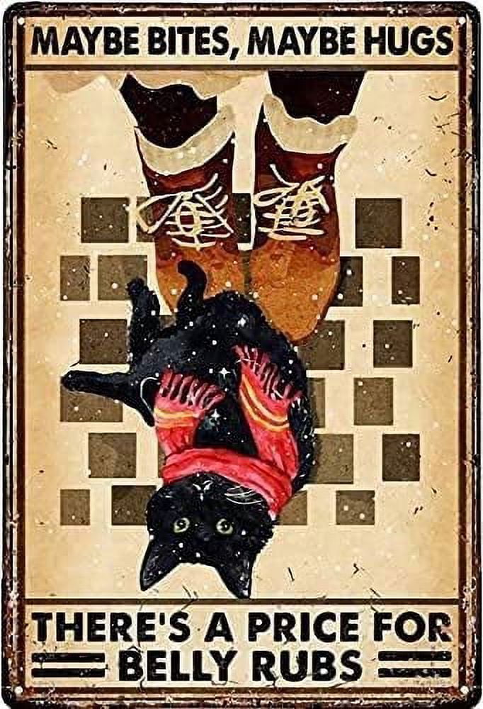 Funny Black Cat Belly Rubs Novelty Tin Sign Sign Home Kitchen Bar Room ...