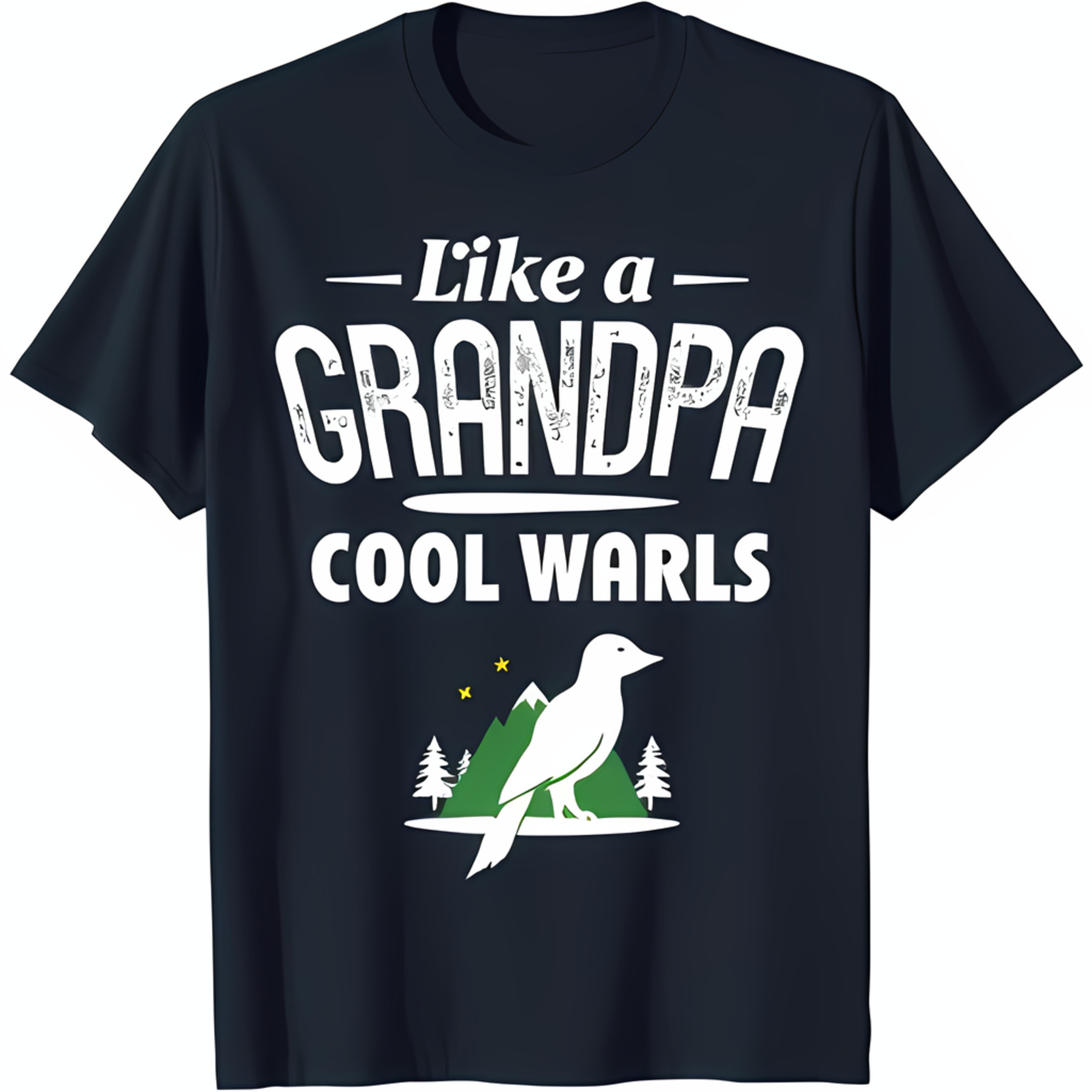 Funny Black T-Shirt for Grandparents Like a Grandpa Cool Warls Graphic ...