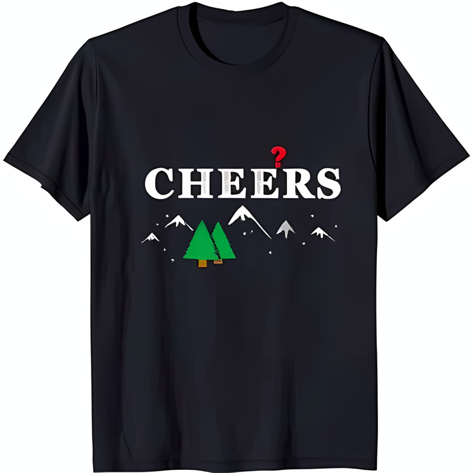 Funny Black T-Shirt with 'CHEERS' Graphic Red Question Mark & Mountain ...