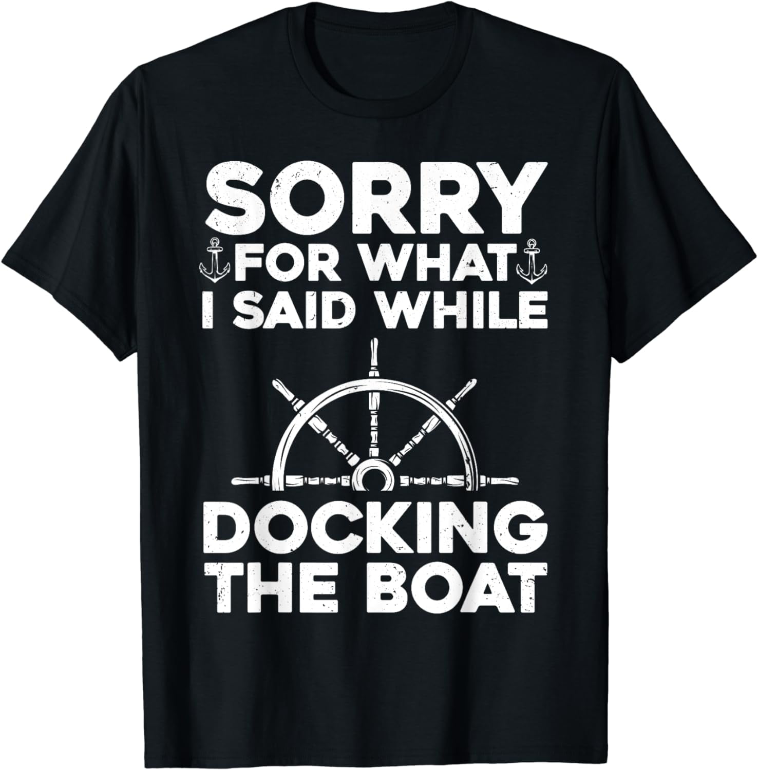 Funny Boating For Men Women Docking The Boat Captain Boater T-Shirt ...