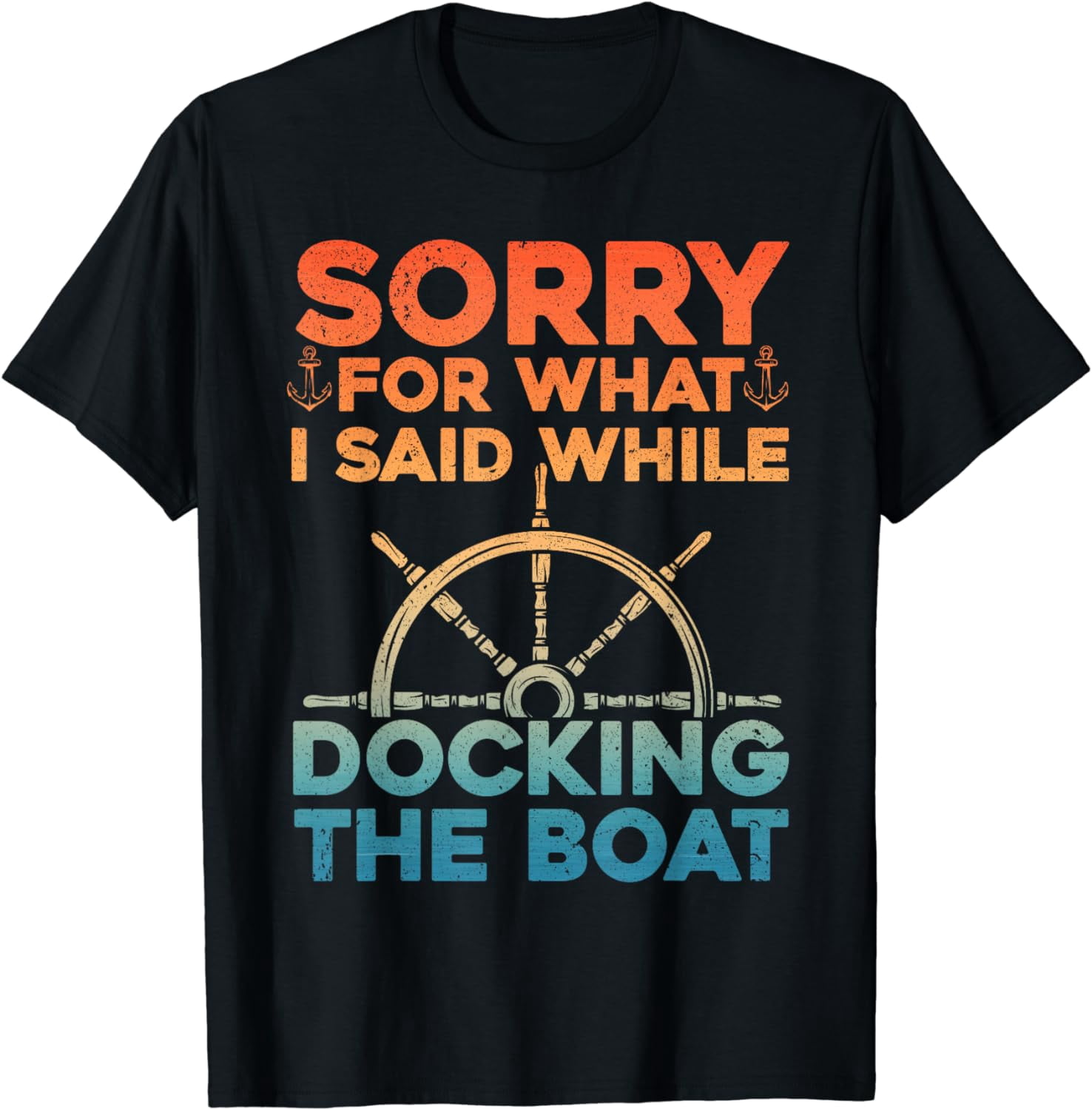 Funny Boating For Men Women Docking The Boat Captain Boater T-Shirt ...