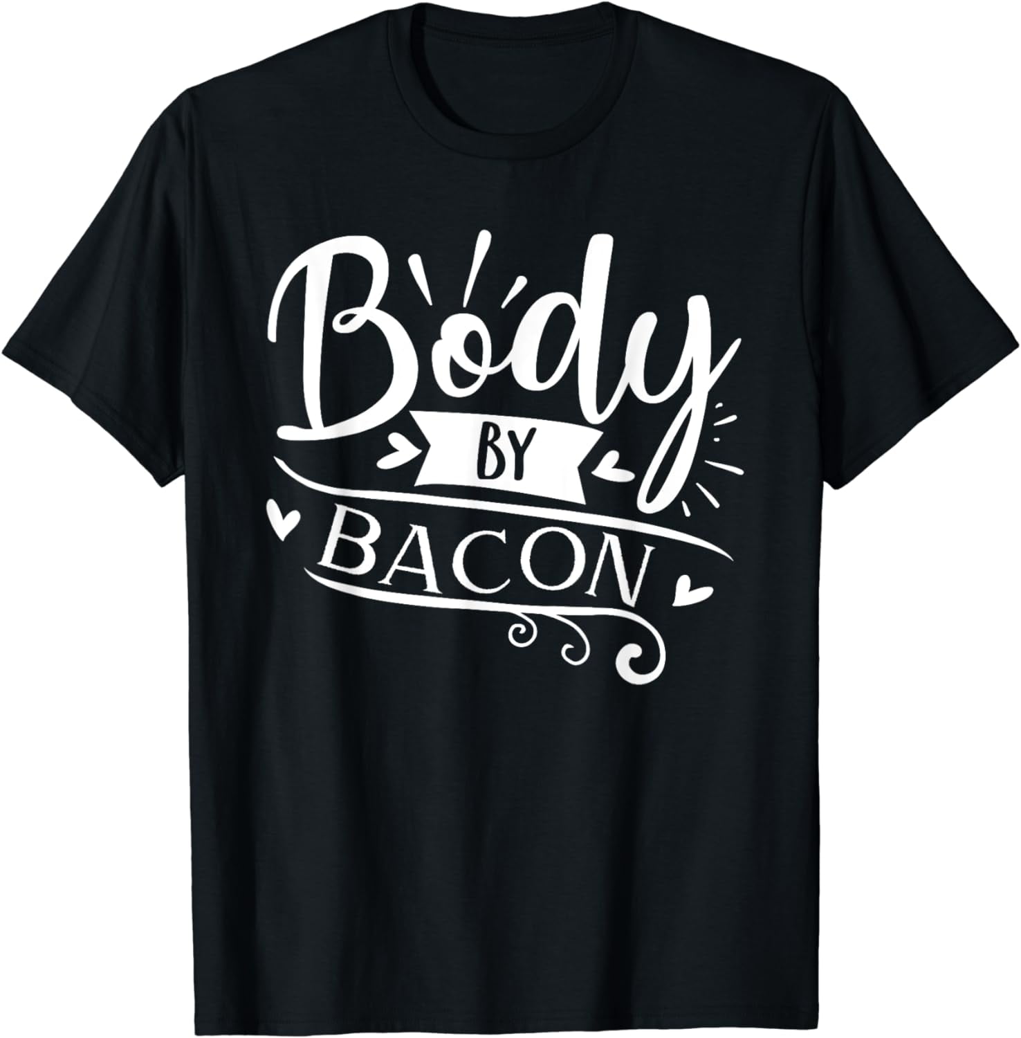 Funny Body By Bacon Frying and Cooking Bacon Diet Design T-Shirt - Walmart.com