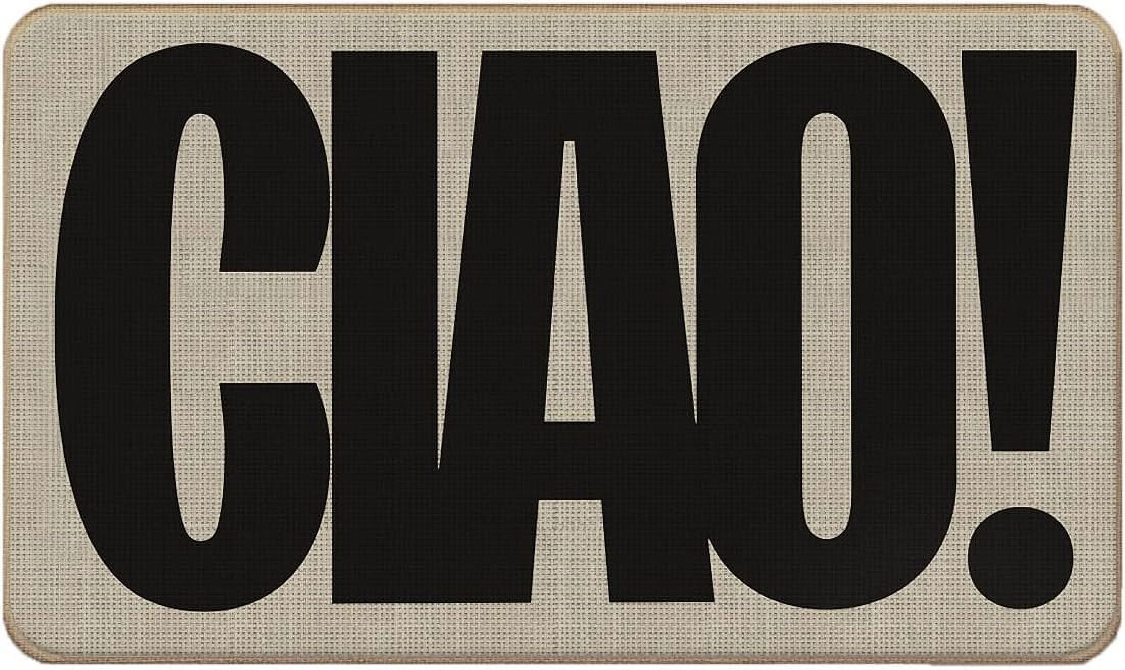 Funny Bold Ciao Hello Goodbye Italian Door Mat Doormat,Ciao Decorative ...