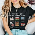 Funny Book Lover Shirt Things I Do In My Spare Time Reader Gift ...