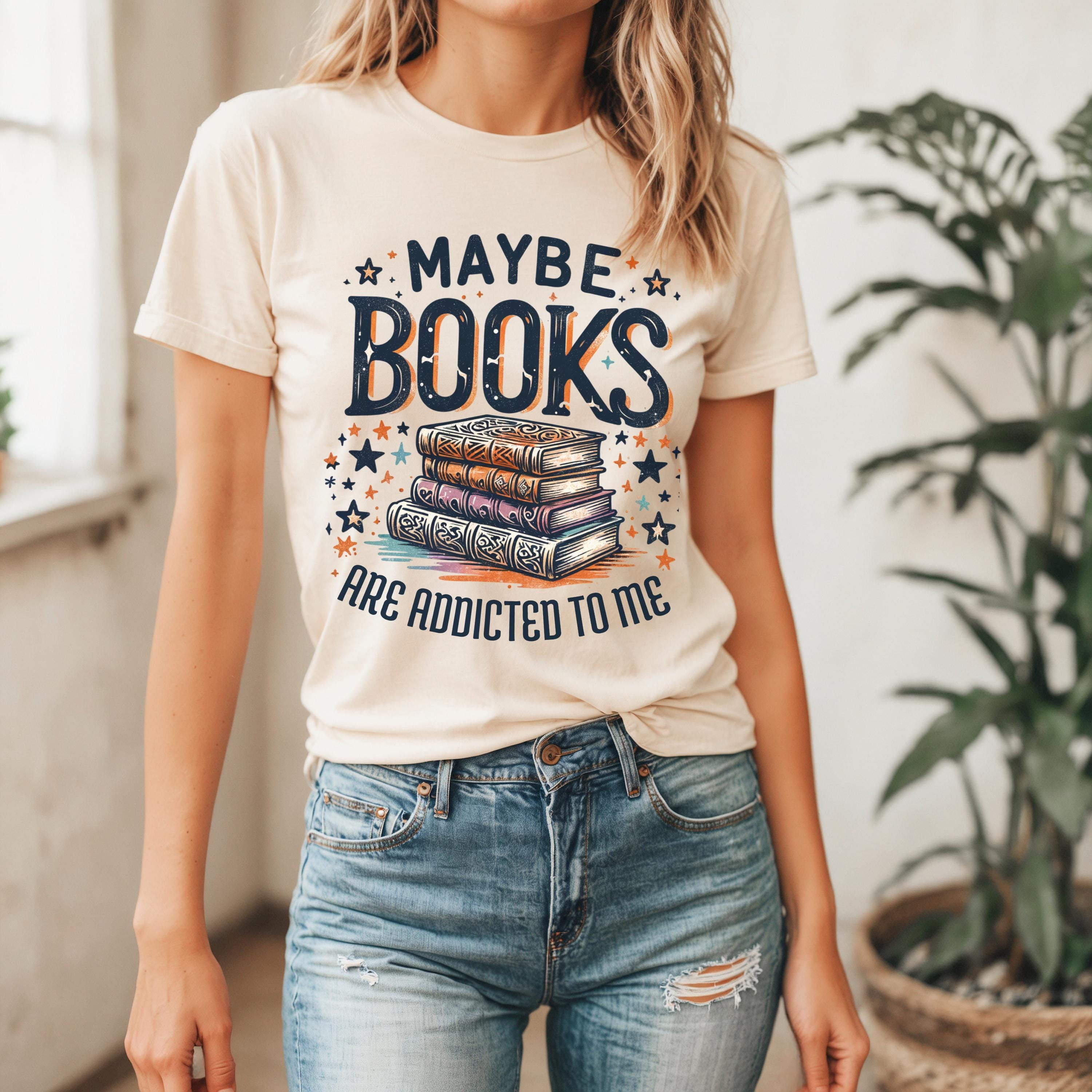 Funny Bookish Shirt, Book Addiction Tee, Book Lover Gifted, Bookworm T ...