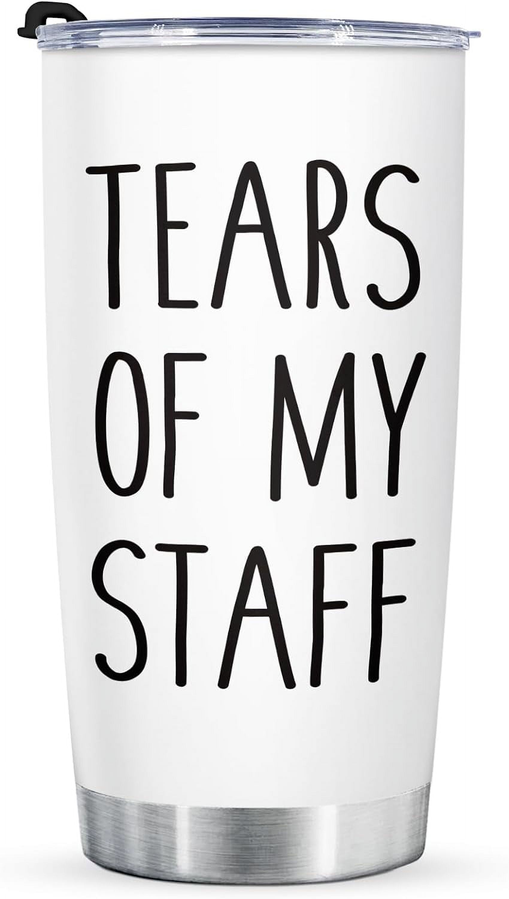 Funny Boss Day Gifts for Men Women, Tears of My Staff Tumbler, Gifts ...