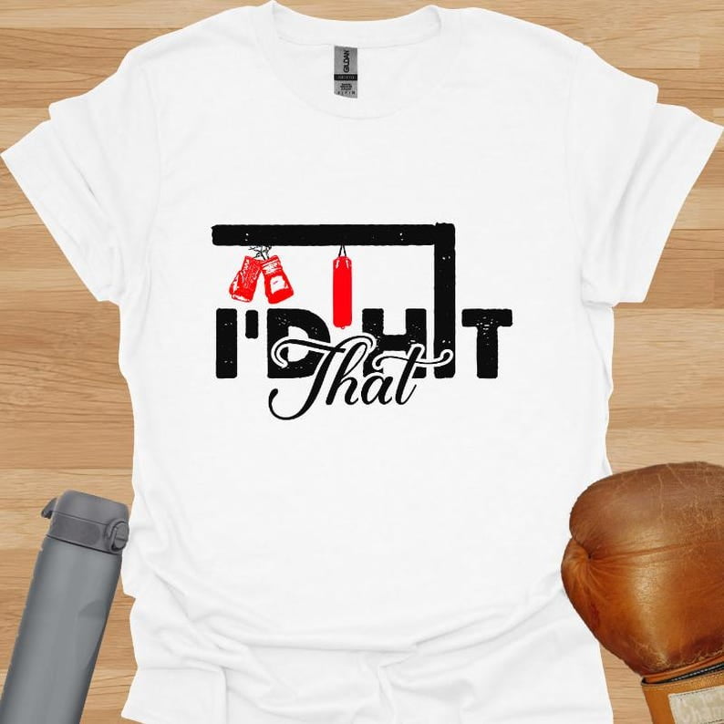 Funny Boxing T-Shirt | I'd Hit That Punchbag | Funny MMA T-Shirt | Gym ...