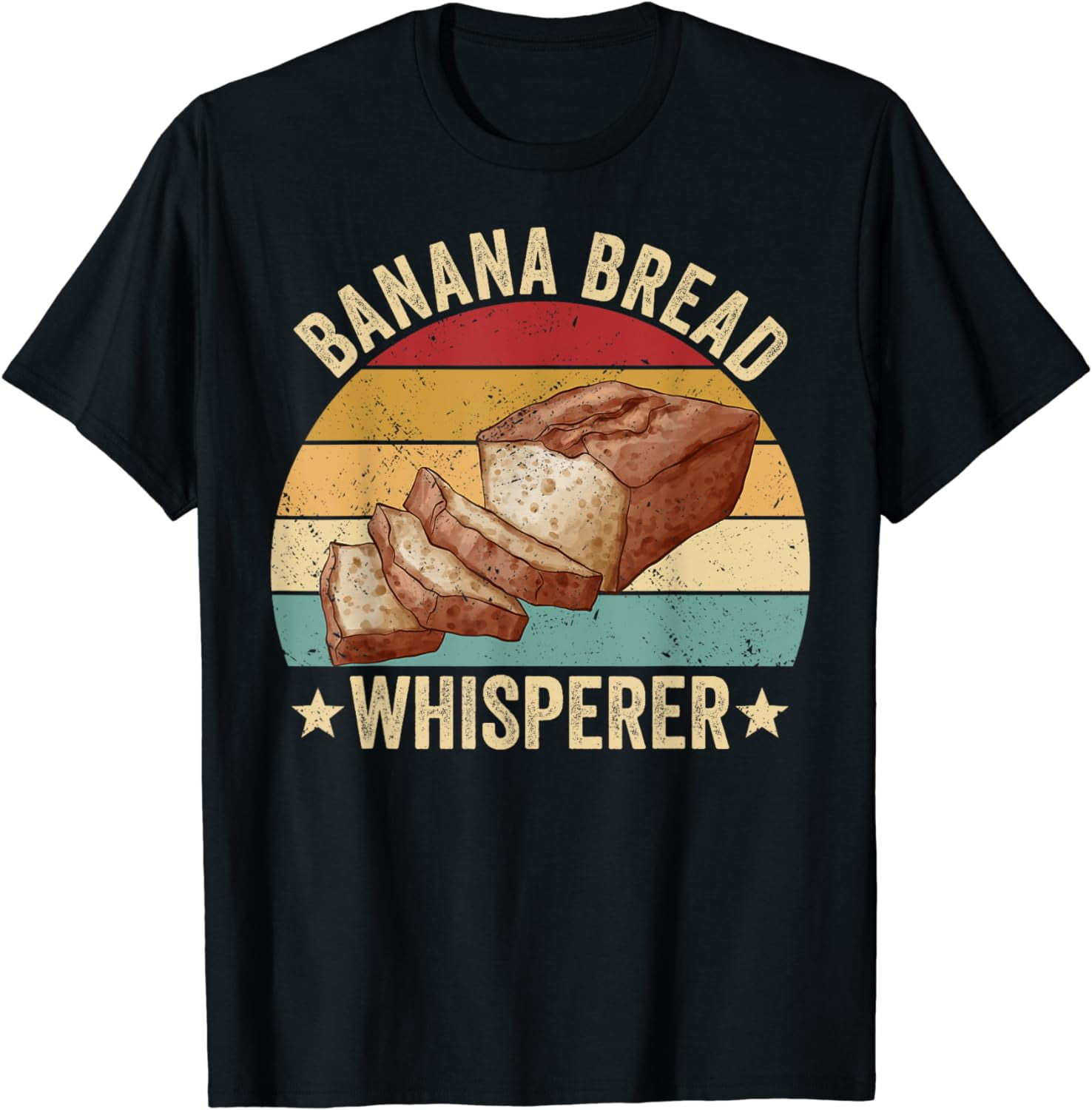 Funny Bread Baking Baker Banana Bread Whisperer T-Shirt - Walmart.com