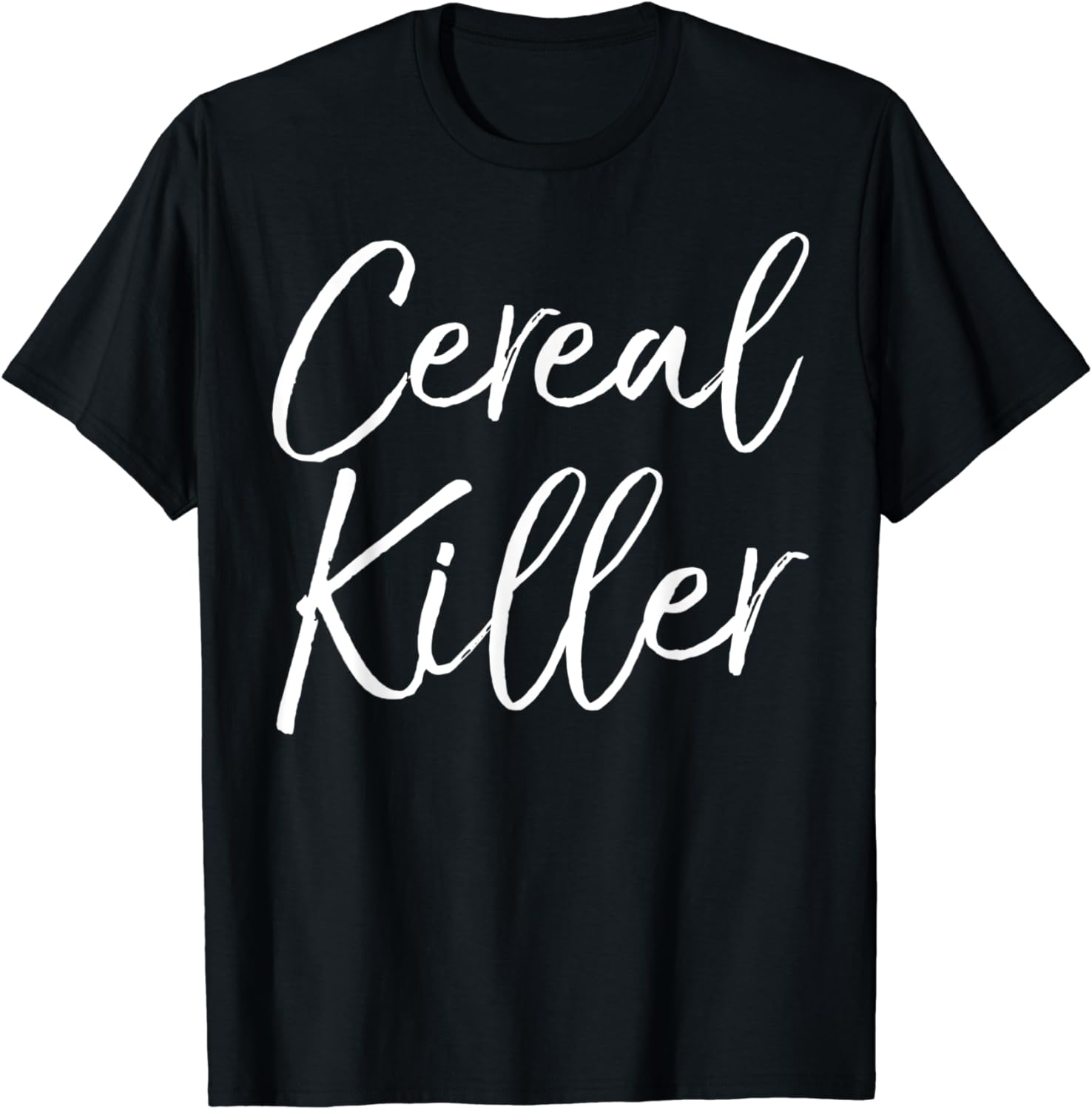 Funny Breakfast Food Pun Quote Serial Pun Cute Cereal Killer T-Shirt ...