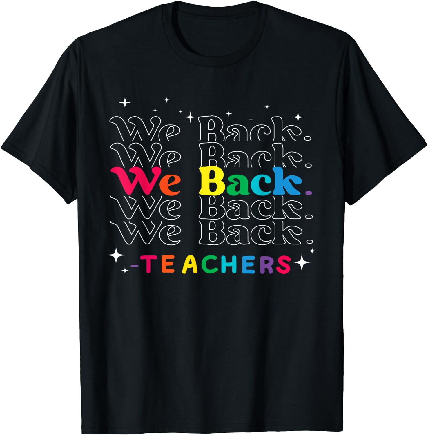 Funny Bruh We Back Teachers School Back to School Teacher T-Shirt ...