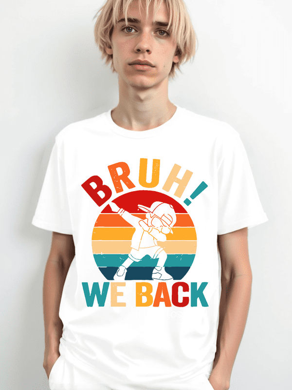 Funny Bruh We Back Teachers Students T-Shirt Groovy First Day of School ...
