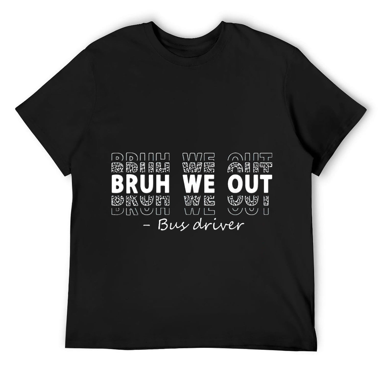 Funny Bruh we out bus driver Last Day Of School Summer 2024 T-Shirt ...