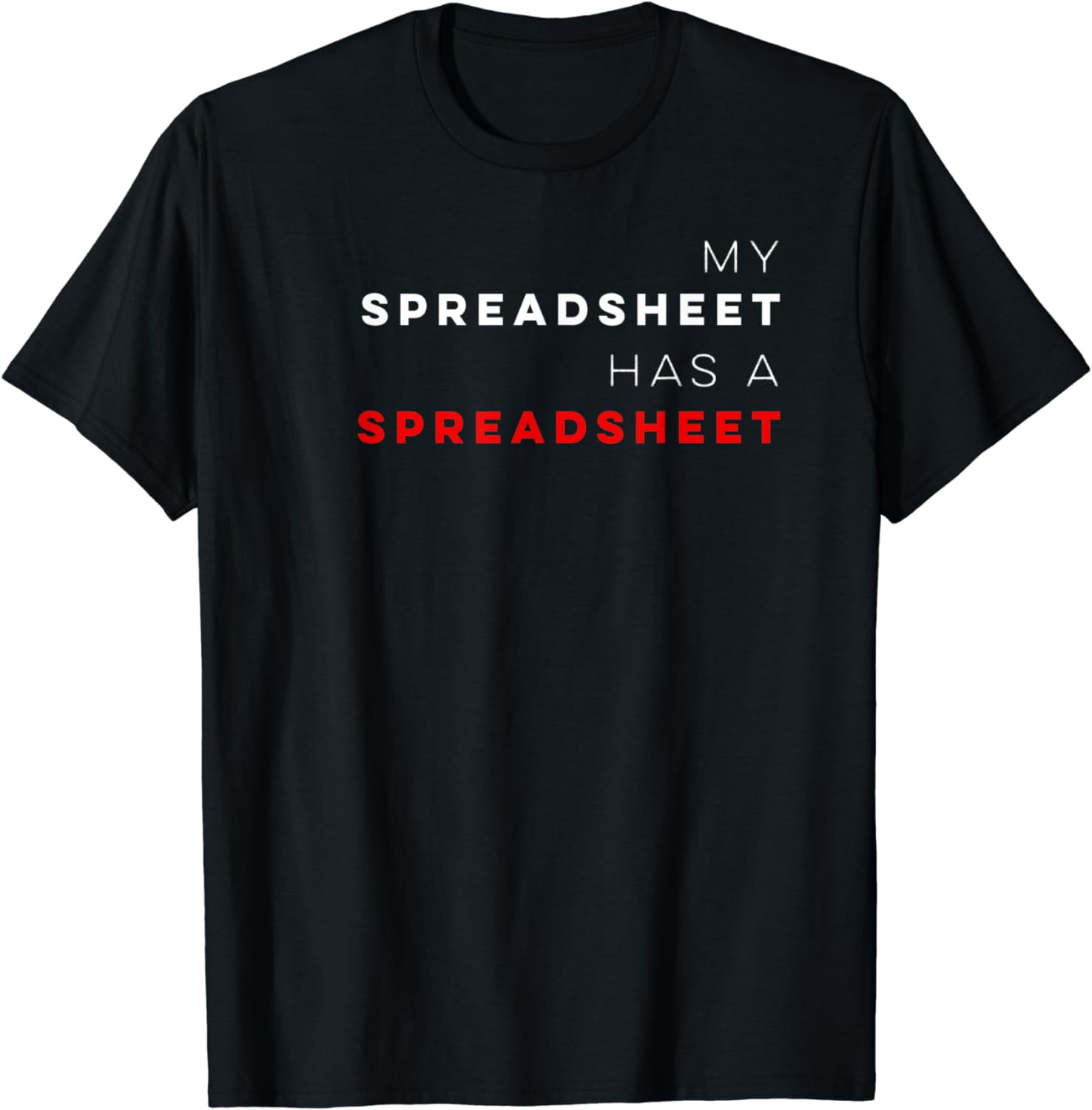 Funny Budget Spreadsheet Money Excel T-Shirt - Walmart.com