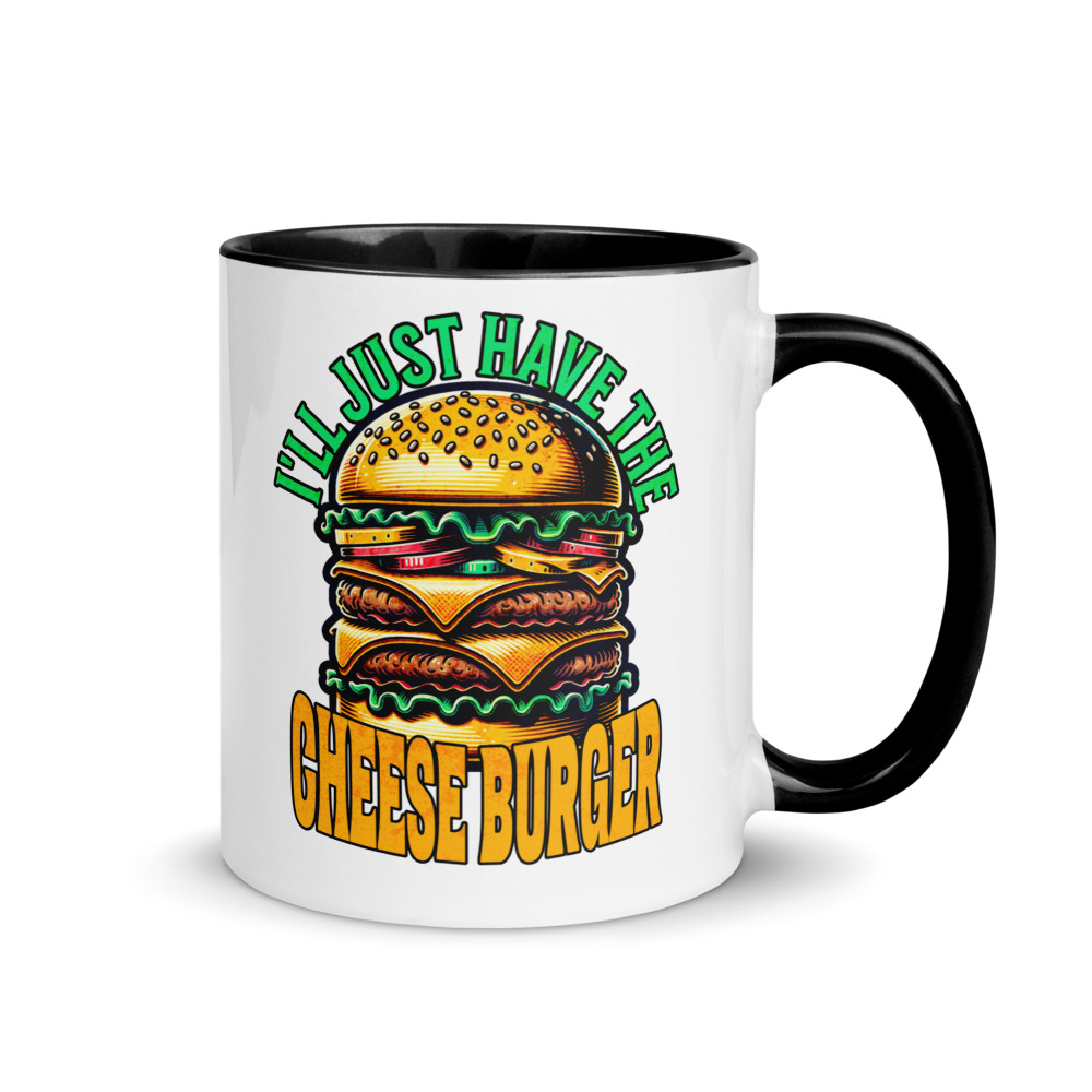 Funny Burger Lover Mug with Color Inside, I'll Just Have The ...