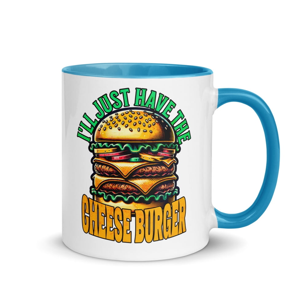 Funny Burger Lover Mug with Color Inside, I'll Just Have The ...