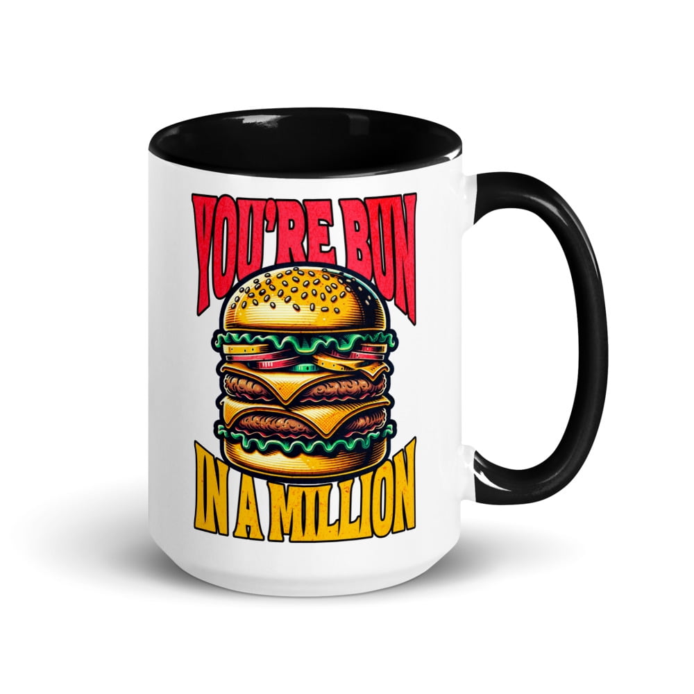 Funny Burger Lover Mug with Color Inside, You’re Bun In A Million ...