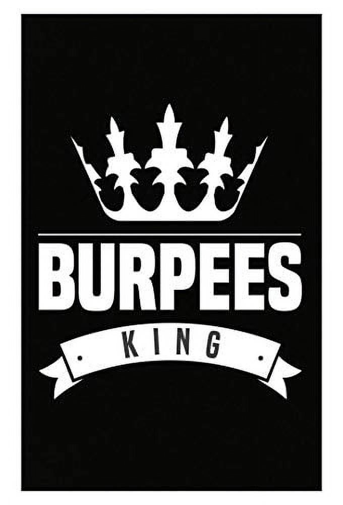 Funny Burpee - Burpees King - Squat Thrust Strength Movement Exercise ...