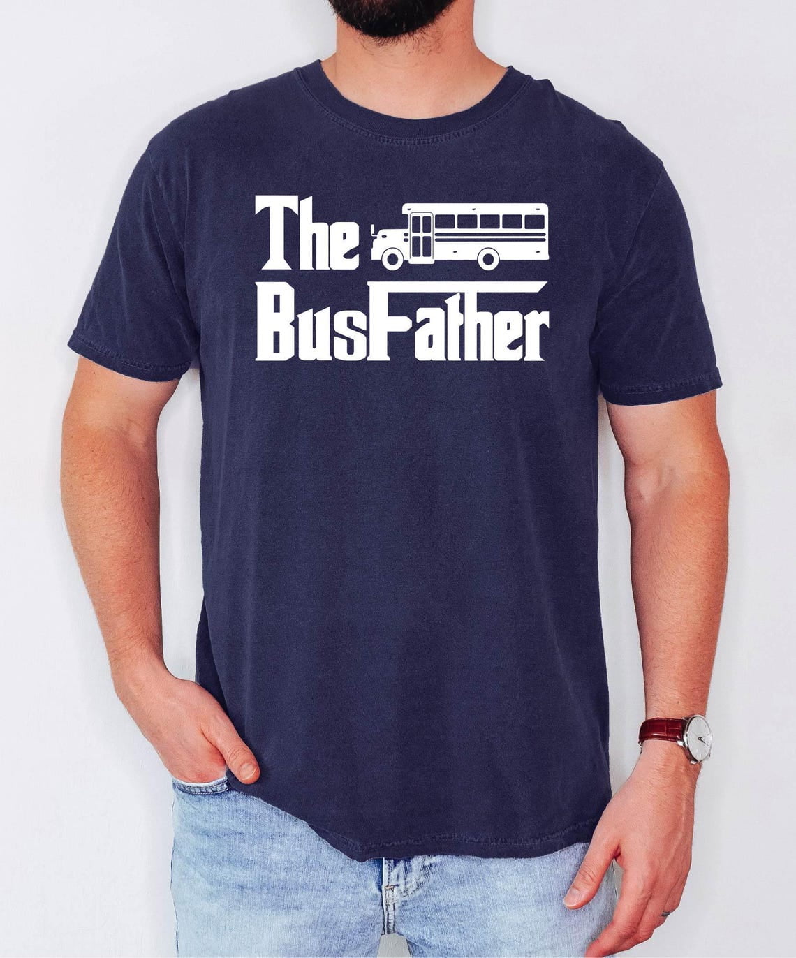 Funny Bus Driver Tshirt, Father'S Day Gift, The Busfather Thirt ...
