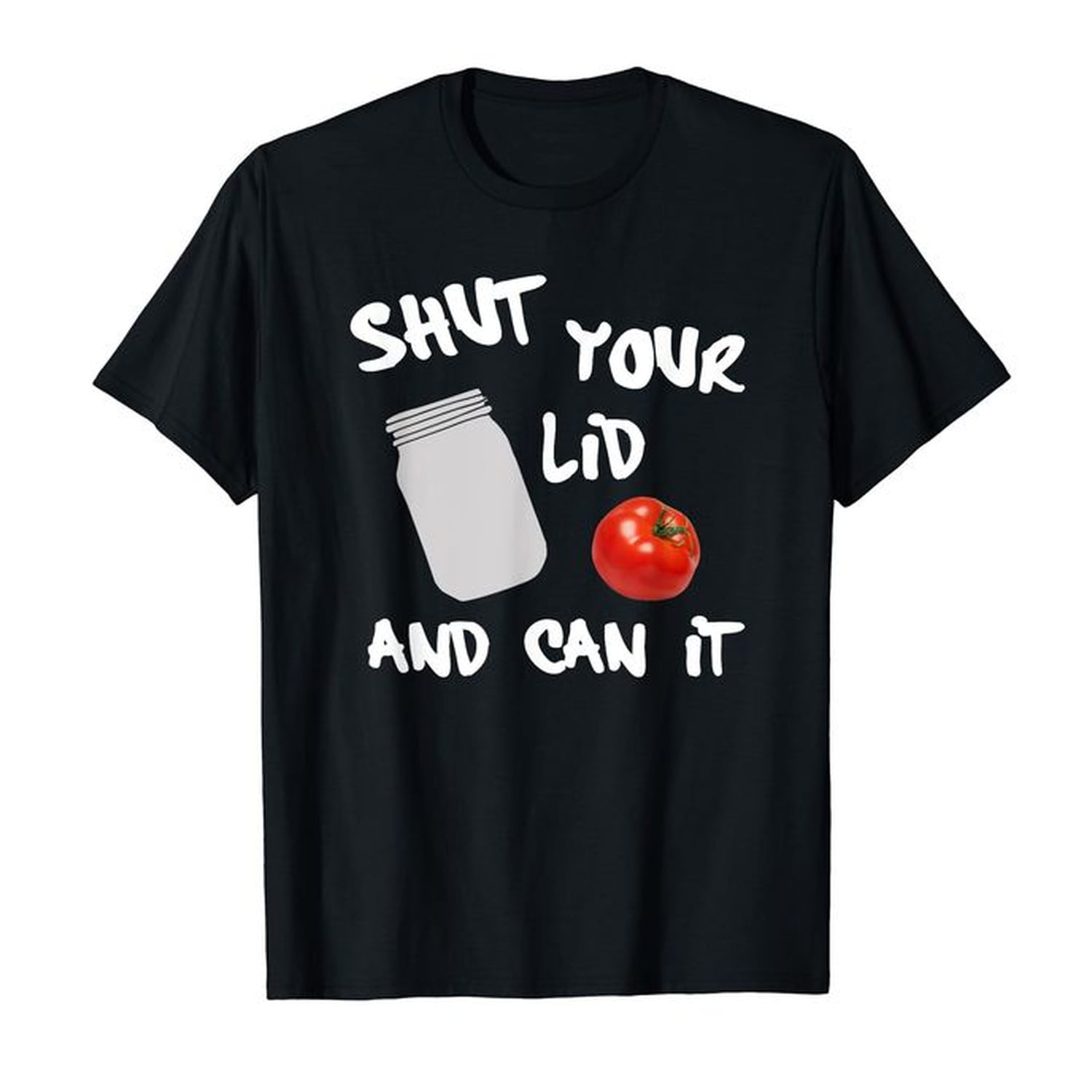 Funny C1Anning C1An It Lid Tomato Mom Gift Food T-S1Hirt - Walmart.com