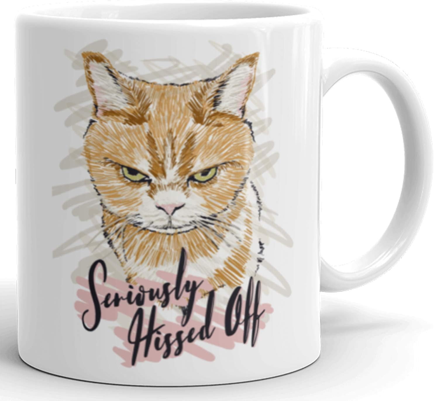 Funny Ca Mug wih quoes "Seriously Hissed Off" - Coffee Mug Gifs - Grea ...