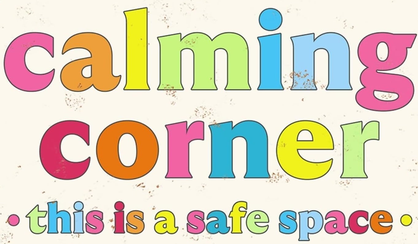 Funny Calming Corner Sign School Classroom Decor This Is A Safe Space ...